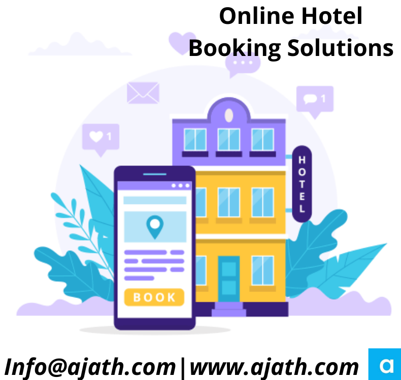 Online Hotel Booking App Development Company | Ajath Infotech Pvt Ltd